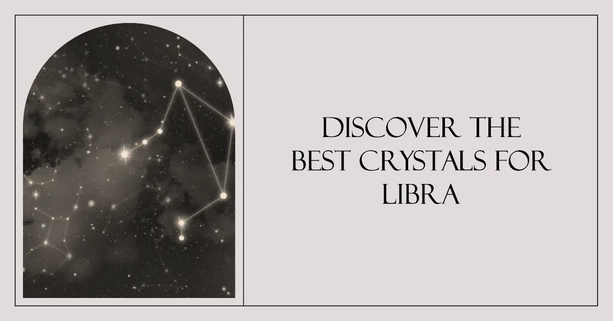 19 Best Crystals for Libra Zodiac Sign (So Powerful) - Crystal With