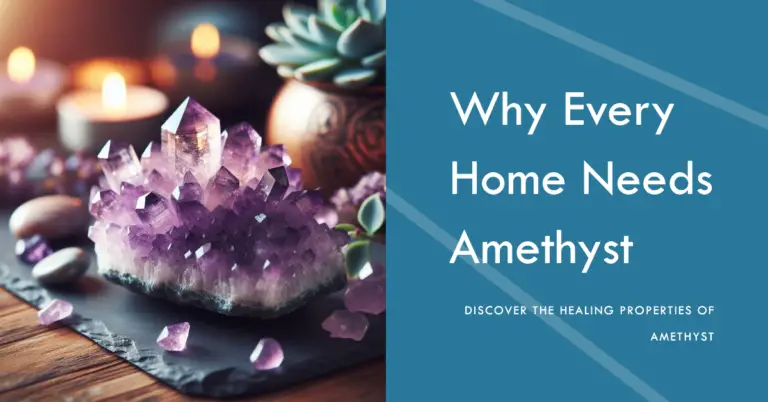Amethyst Healing Properties - Why Every Home Needs Amethyst - Crystal With
